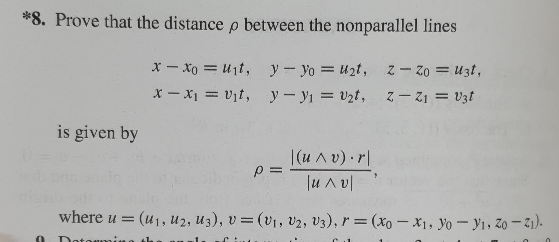 Solved *8. Prove that the distance ρ between the nonparallel | Chegg.com