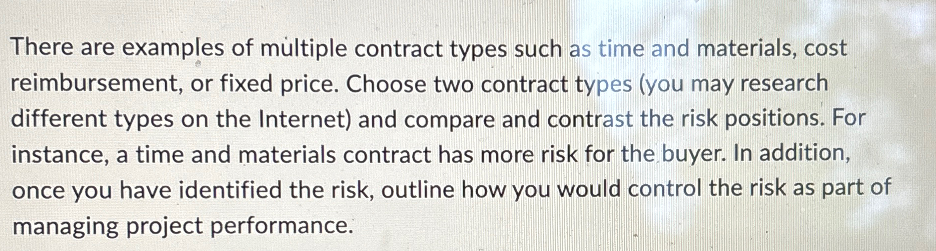 Solved There are examples of múltiple contract types such as | Chegg.com