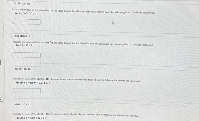 Solved Indicate the value of the identifer C in the same | Chegg.com