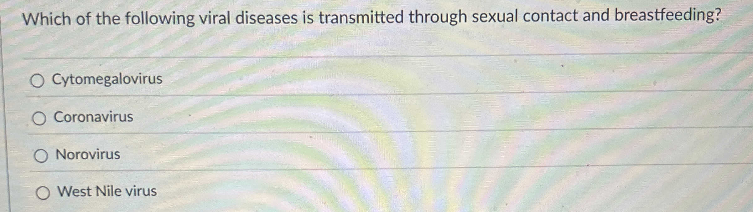 Solved Which of the following viral diseases is transmitted | Chegg.com