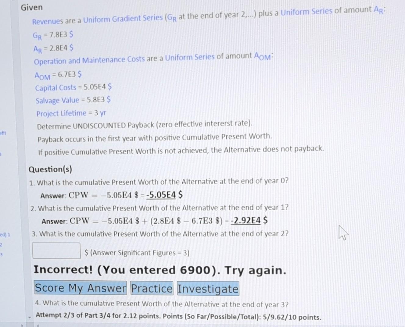 Solved Given Revenues are a Uniform Gradient Series (GR at | Chegg.com