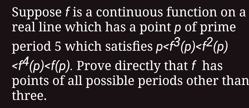 Solved by an EXPERT Suppose f ﻿is a continuous function on a real line | Chegg.com