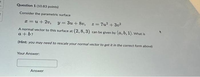 Solved Consider the parametric surface | Chegg.com