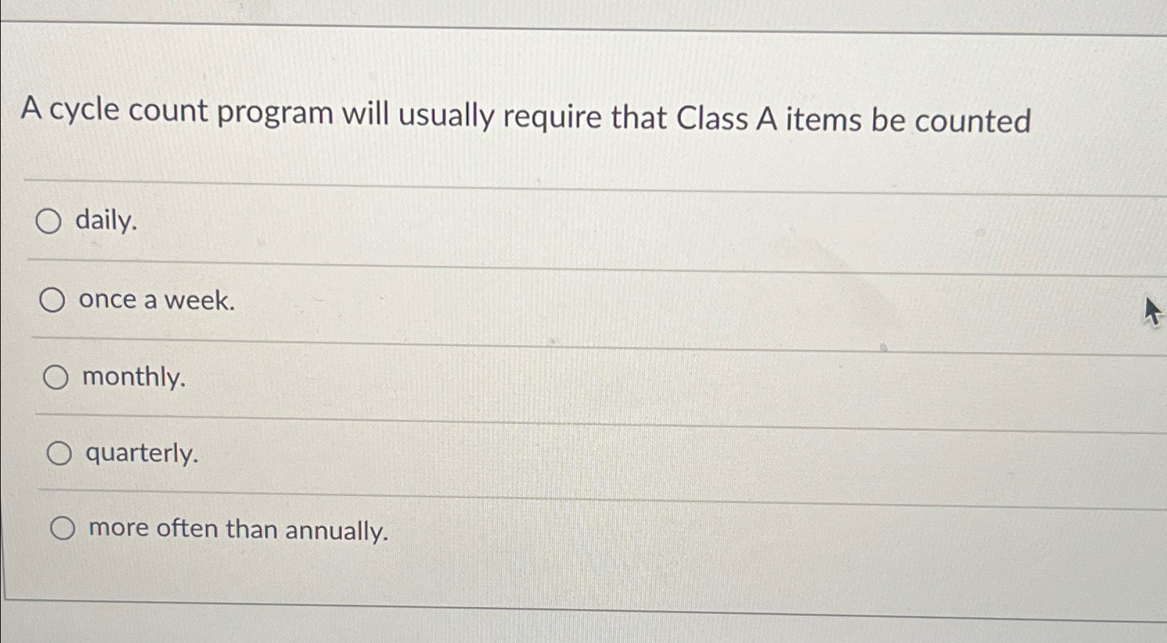 Solved A cycle count program will usually require that Class | Chegg.com