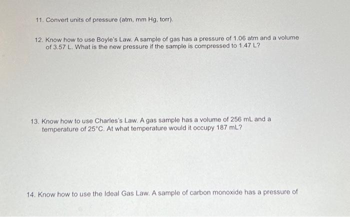 Solved 11. Convert units of pressure (atm, mmHg, torr). 12. | Chegg.com
