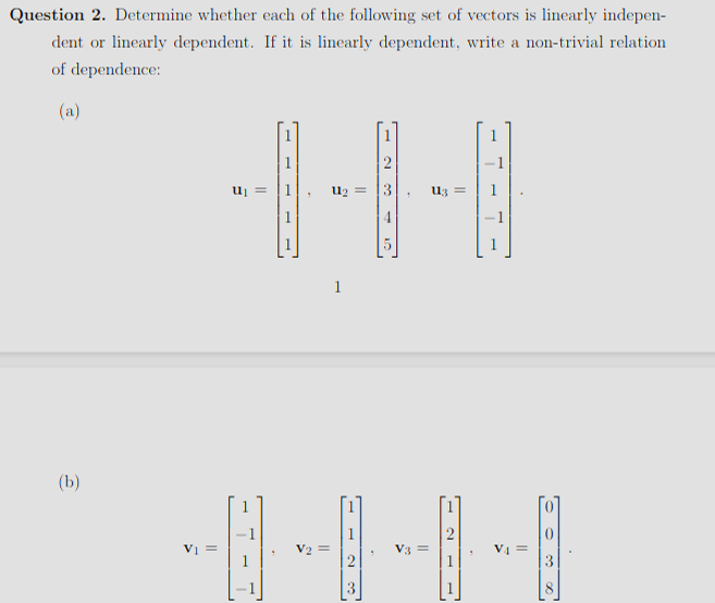 Solved Question 2. ﻿Determine whether each of the following | Chegg.com