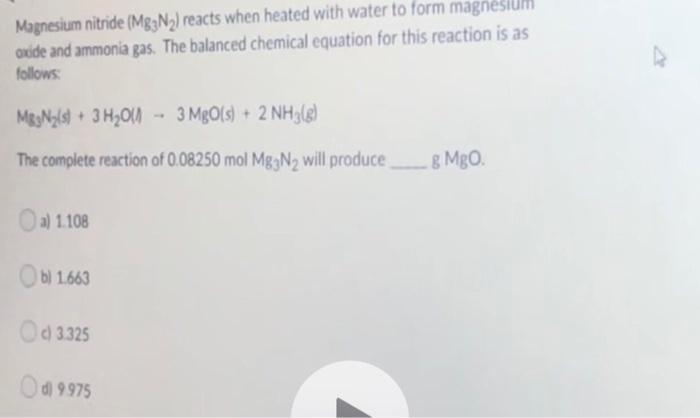 Solved Magnesium nitride (Mg3N2) reacts when heated with | Chegg.com