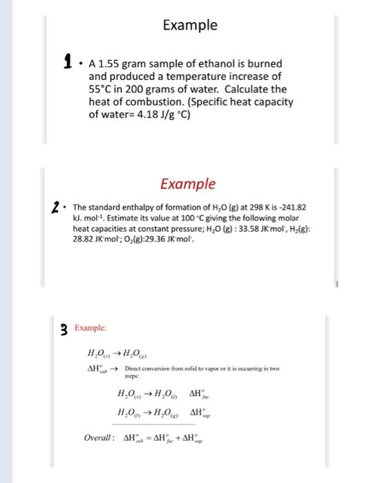 Solved - A 1.55 gram sample of ethanol is burned and | Chegg.com