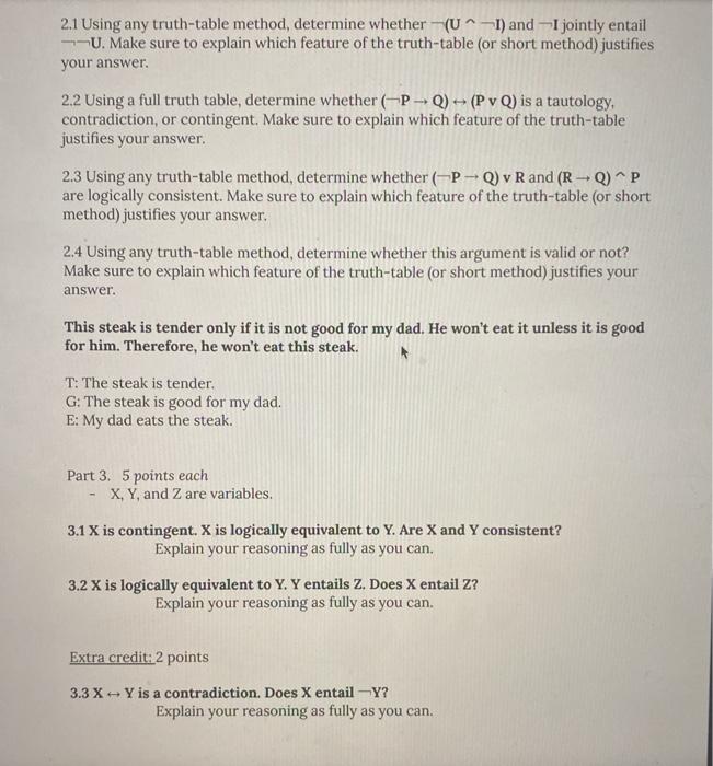 Solved 2.1 Using any truth-table method, determine whether | Chegg.com