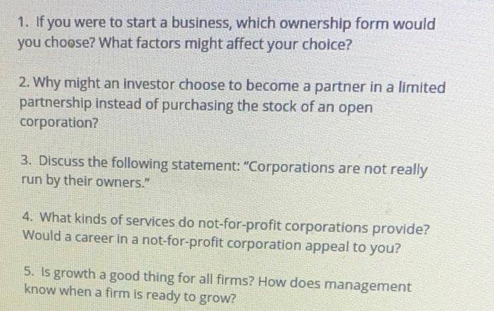 Solved 1. If you were to start a business, which ownership | Chegg.com