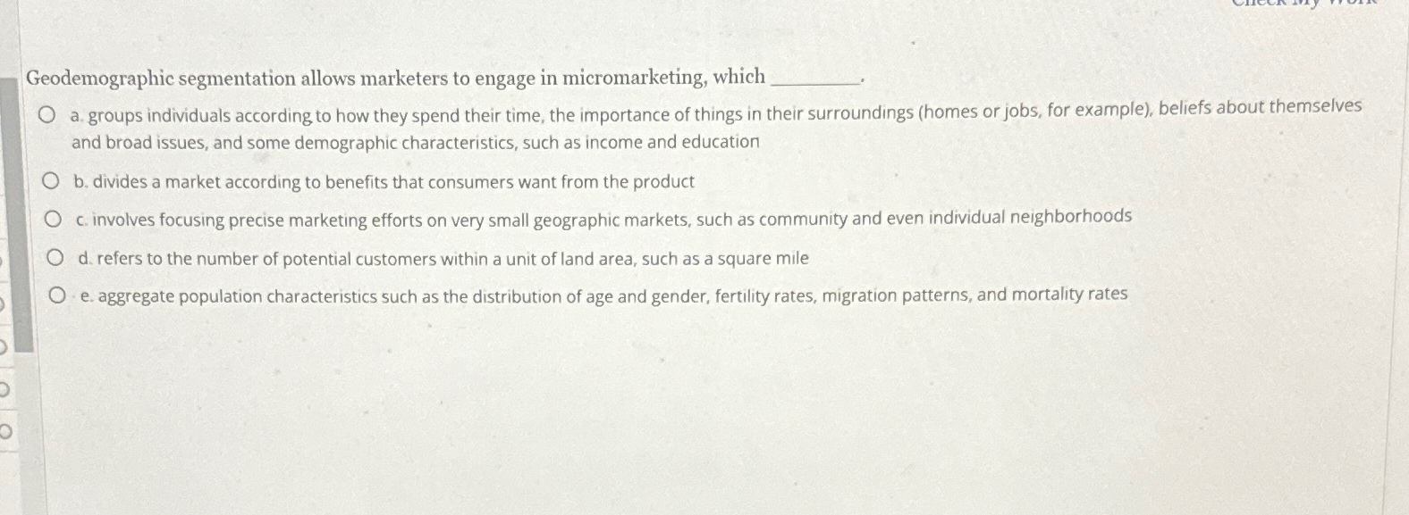 Solved Geodemographic segmentation allows marketers to | Chegg.com