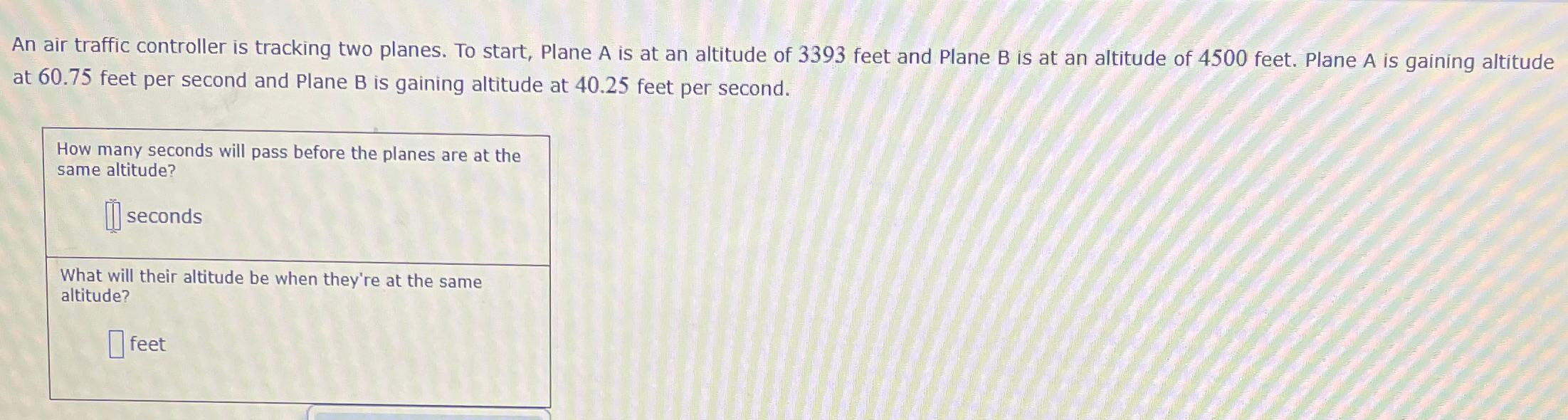 Solved An air traffic controller is tracking two planes. To | Chegg.com