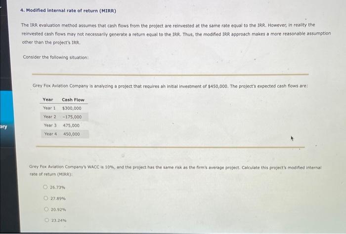 Solved 4 Modified Internal Rate Of Return Mirr The Irr