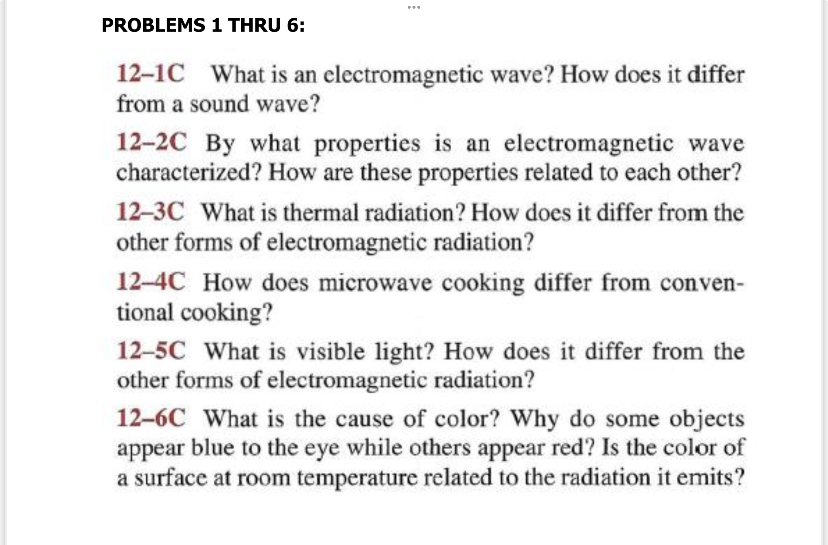 Solved PROBLEMS 1 ﻿THRU 6: 12-1C What is an electromagnetic | Chegg.com