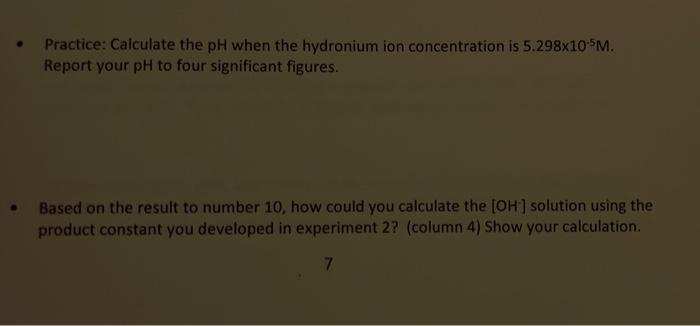 Solved Practice: Calculate the pH when the hydronium ion | Chegg.com