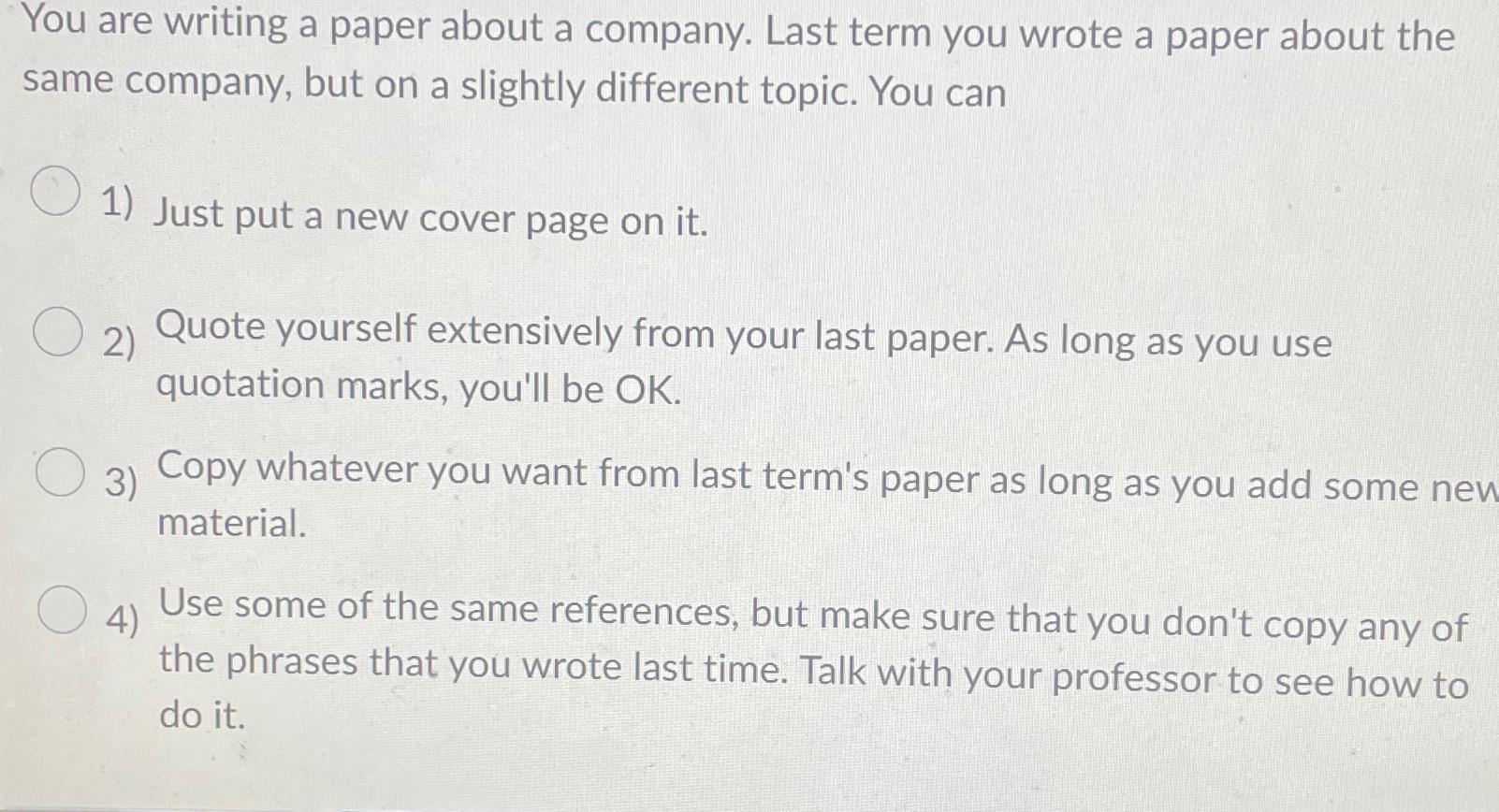Solved You are writing a paper about a company. Last term | Chegg.com