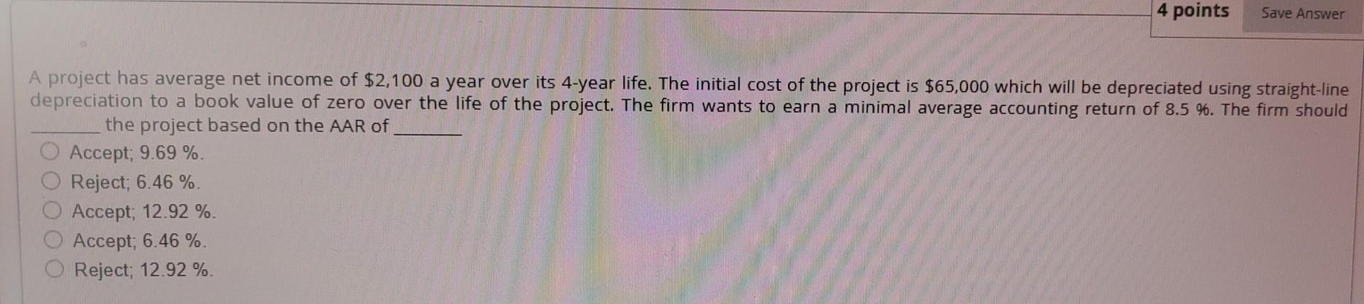 Solved A project has average net income of $2,100 a year | Chegg.com