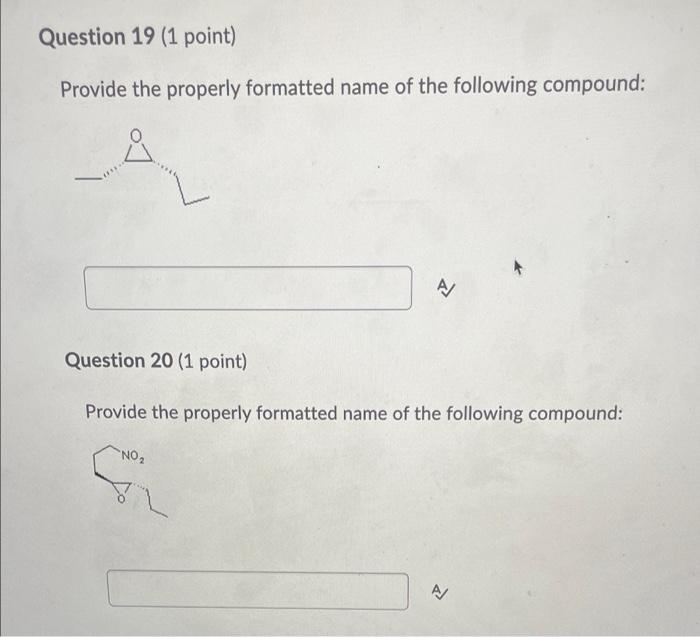 Solved Question 19 (1 point) Provide the properly formatted | Chegg.com