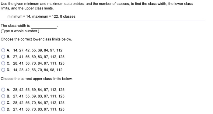 Solved Use the given minimum and maximum data entries, and | Chegg.com
