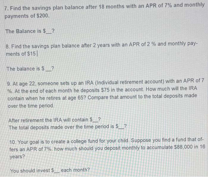 Solved 7. Find the savings plan balance after 18 months with | Chegg.com