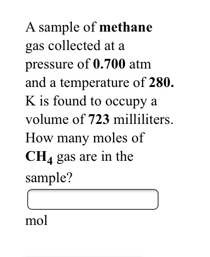 Solved A sample of methane gas collected at a pressure of | Chegg.com
