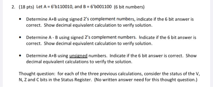 Solved 2. (18 pts) Let A = 6'b110010, and B = 6'b001100 (6 | Chegg.com
