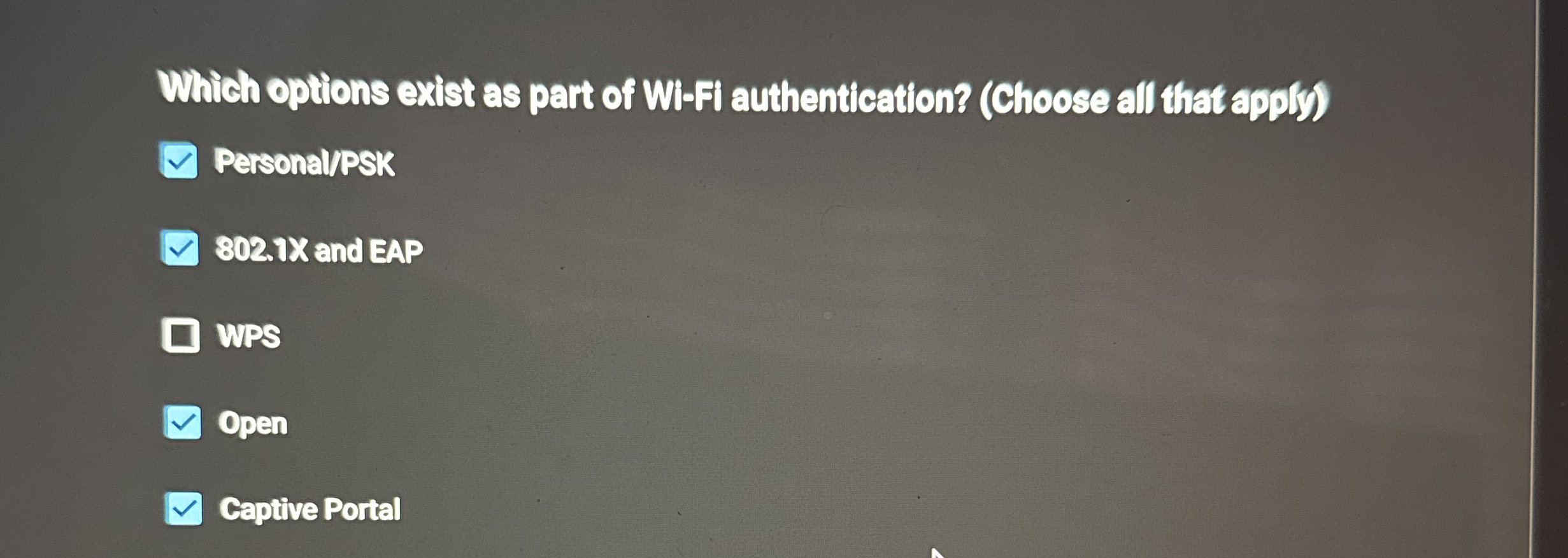 Solved Which options exist as part of Wi-Fi authentication? | Chegg.com
