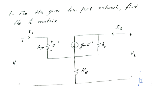 Solved Fon the given two port network, findthe h ﻿matrix | Chegg.com