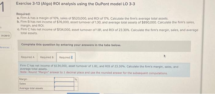 Solved Exercise 3-13 (Algo) ROI analysis using the DuPont | Chegg.com