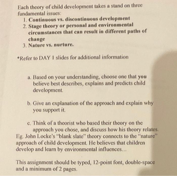 Solved Each theory of child development takes a stand on | Chegg.com