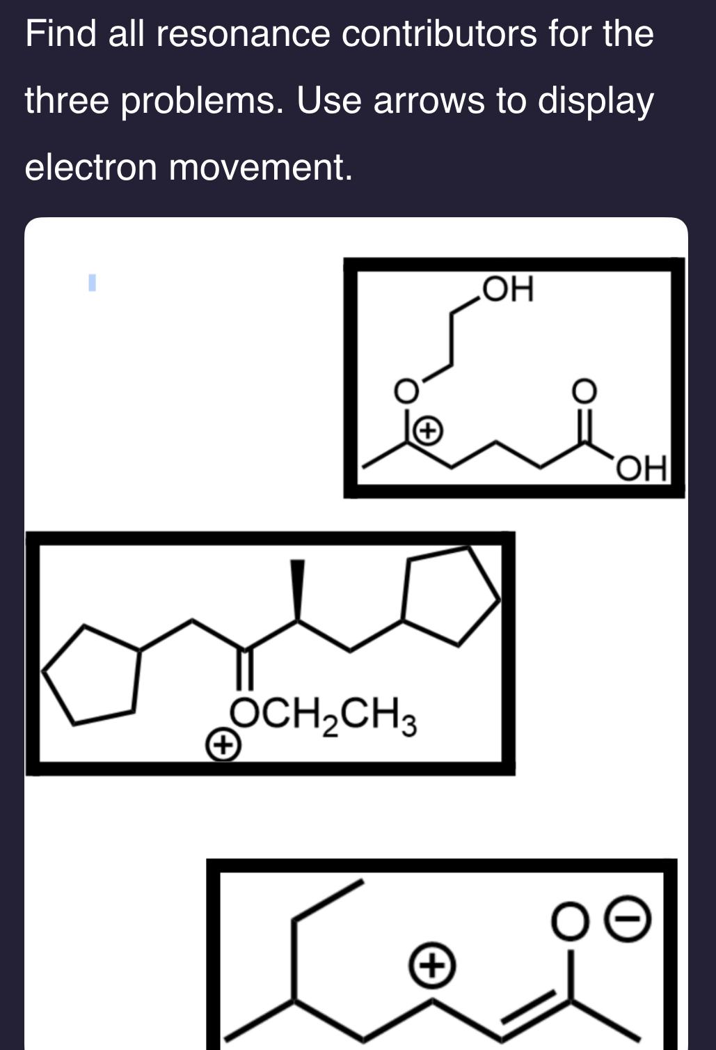 Solved Find all resonance contributors for the three | Chegg.com