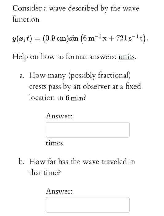 Solved Consider a wave described by the wave function | Chegg.com