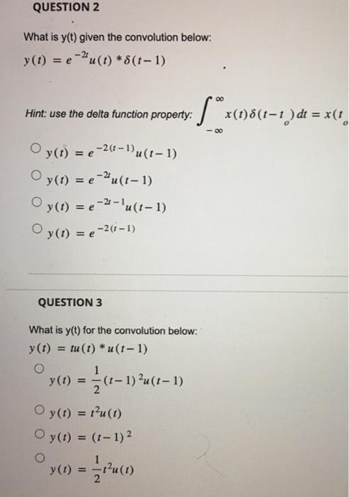 Solved What is y(t) given the convolution below: | Chegg.com