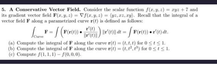 5. A Conservative Vector Field. Consider the scalar | Chegg.com