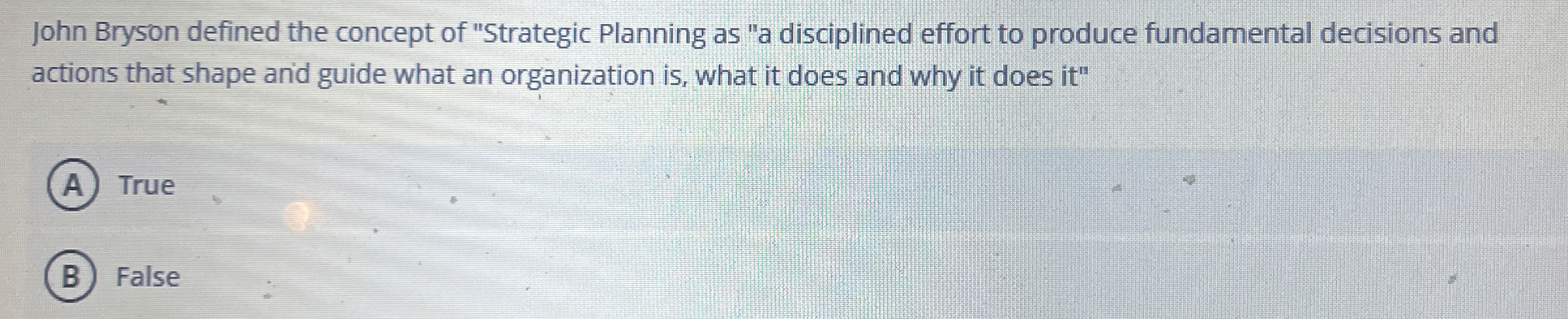 Solved John Bryson defined the concept of "Strategic | Chegg.com