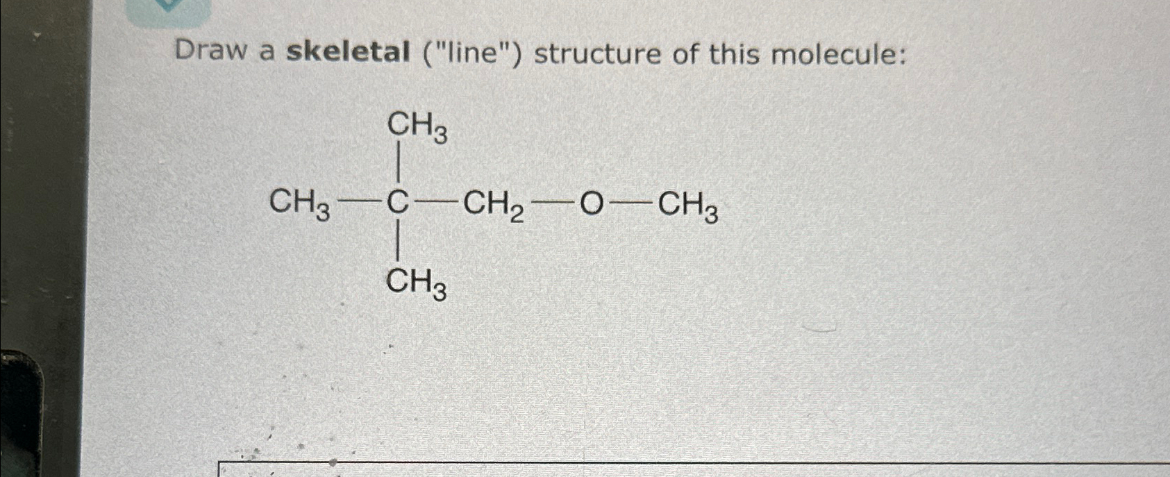 Solved Draw a skeletal ("line") ﻿structure of this molecule: | Chegg.com