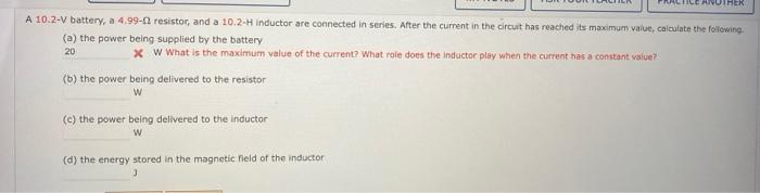 Solved ANOREK A 10.2.V battery, a 4.99-resistor, and a | Chegg.com