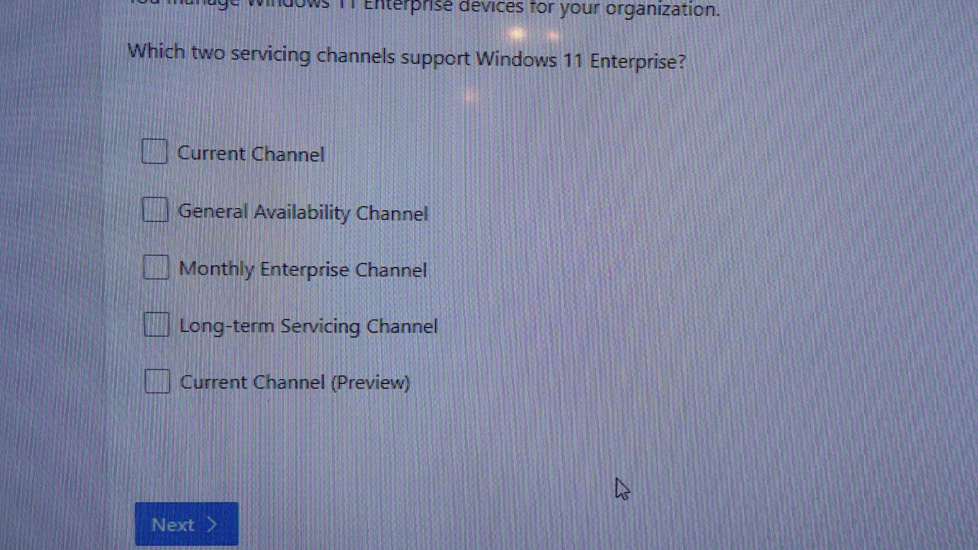 Solved Which two servicing channels support Windows 11 | Chegg.com