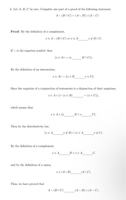 Solved 2. Let A,B,C be sets. Complete one part of a proof of | Chegg.com