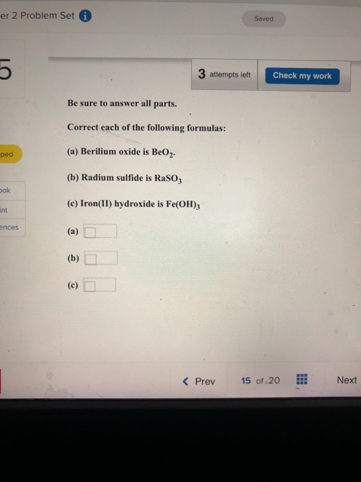 Solved er 2 Problem Set Saved 3 attempts left Check my work | Chegg.com