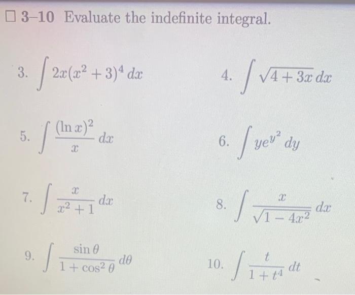 Solved 03-10 Evaluate the indefinite integral. 3. 2x(x2 + | Chegg.com