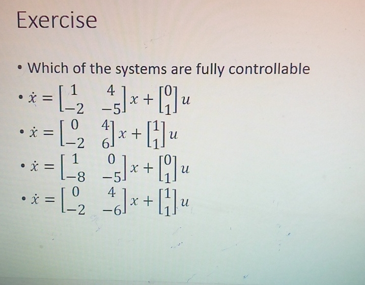 Solved ExerciseWhich of the systems are fully | Chegg.com