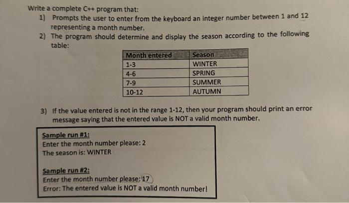Solved Write a complete Ct+ program that: 1) Prompts the | Chegg.com