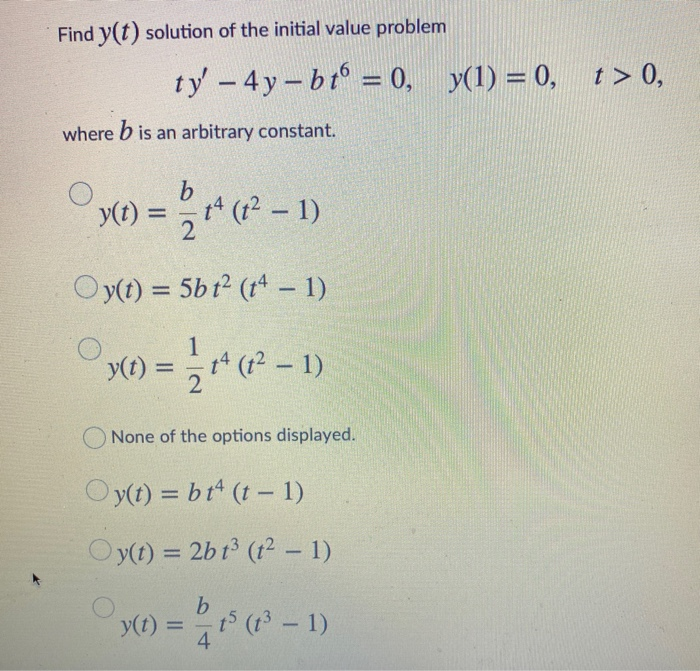 Solved Find y(t) solution of the initial value problem ty' – | Chegg.com