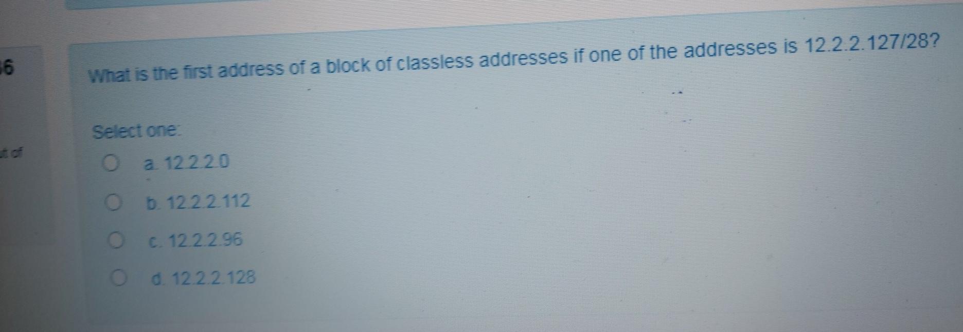 Solved 36 What is the first address of a block of classless | Chegg.com