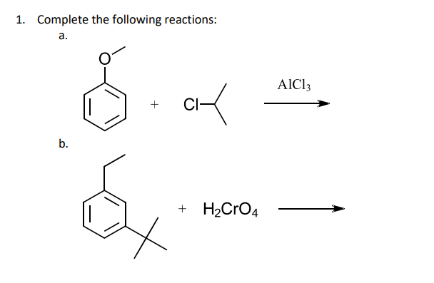 Solved Complete the following reactions:a.b. | Chegg.com
