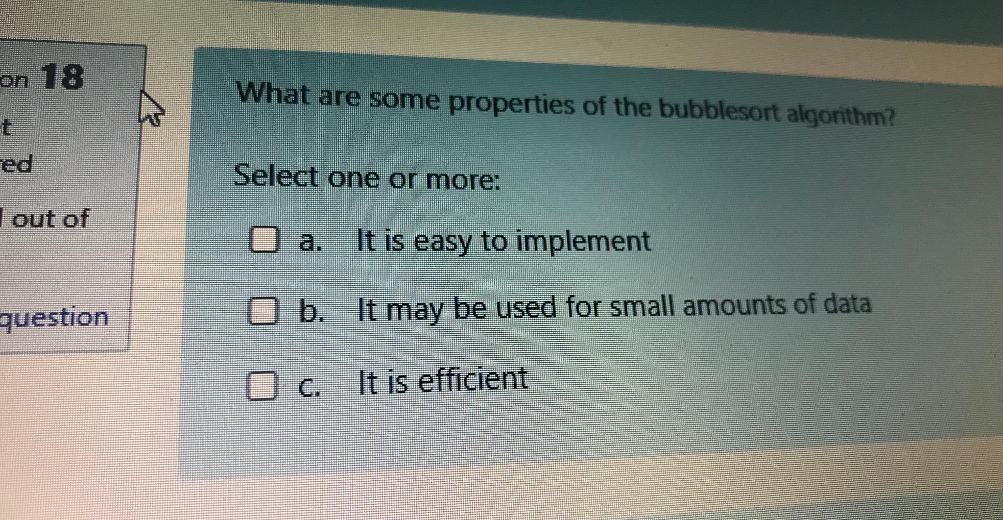 Solved What are some properties of the bubblesort | Chegg.com Solved What are some properties of the bubblesort | Chegg.com