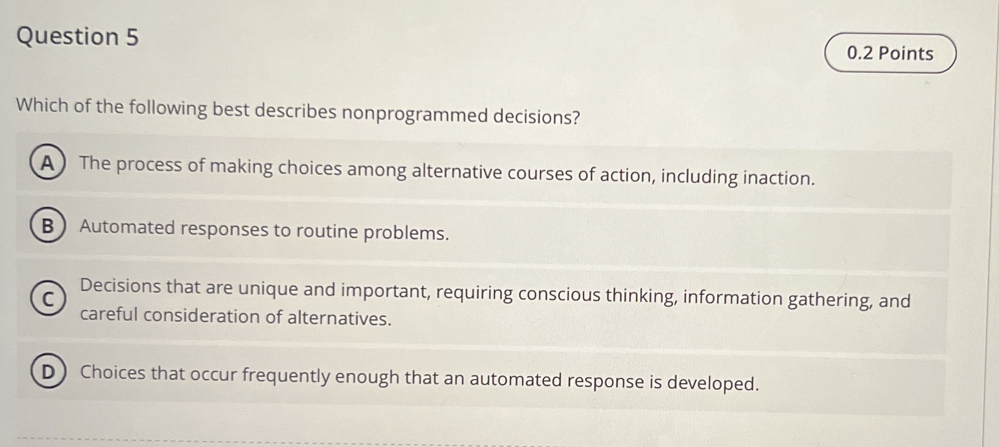 Solved Question 5Which of the following best describes | Chegg.com