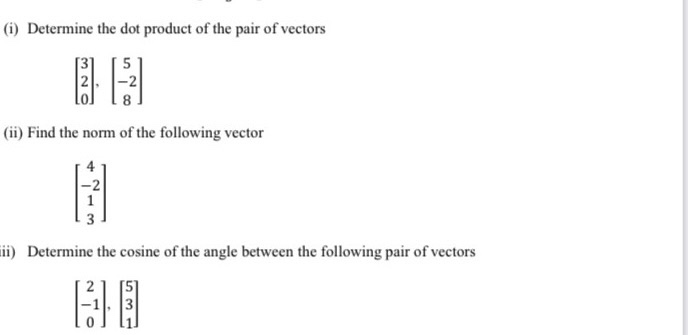 Solved (1) Determine the dot product of the pair of vectors | Chegg.com
