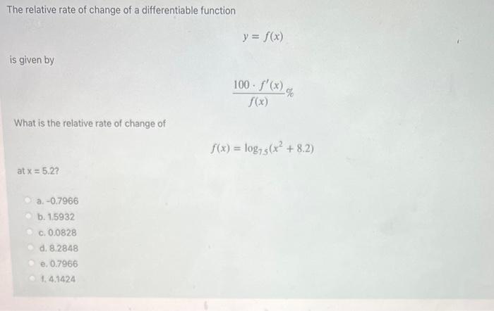 Solved The relative rate of change of a differentiable | Chegg.com